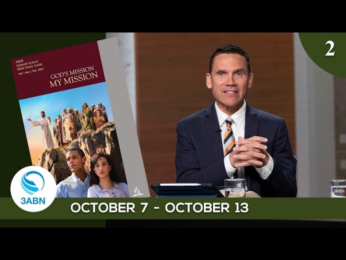 “God’s Mission to Us: Part 2” | Sabbath School Panel by 3ABN - Lesson 2 ...