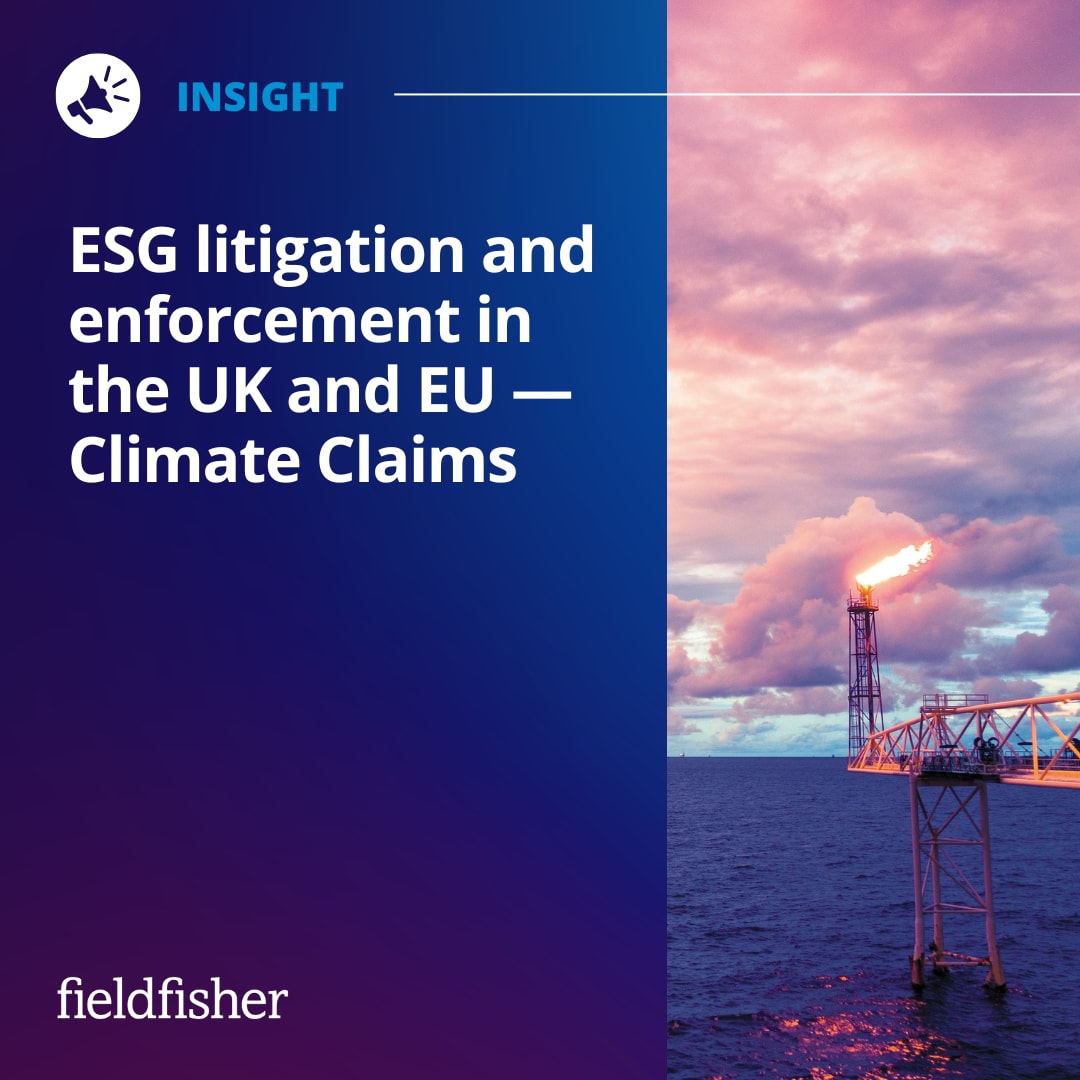 ESG litigation and enforcement in the UK and EU — Climate Claims