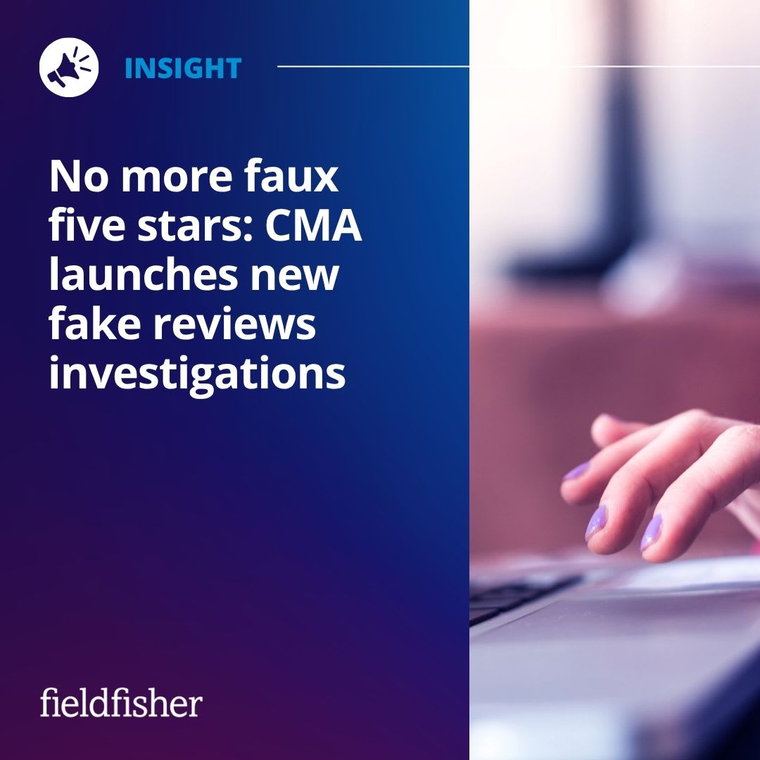 No more faux five stars: CMA launches new fake reviews investigations