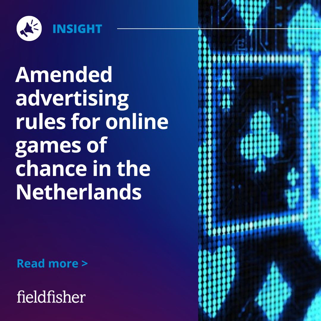 Amended advertising rules for online games of chance in the Netherlands ...
