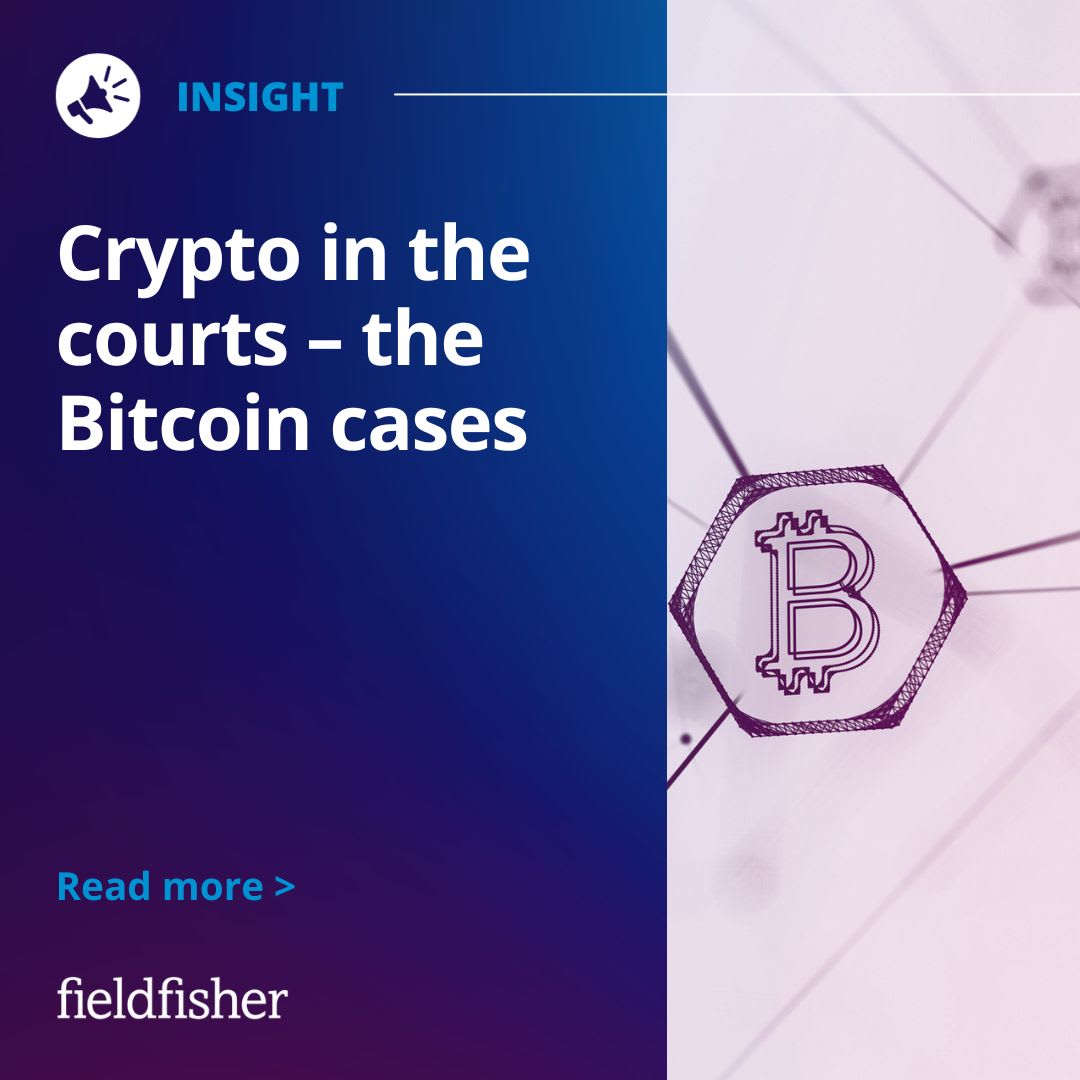 Crypto in the courts – the Bitcoin cases | Fieldfisher