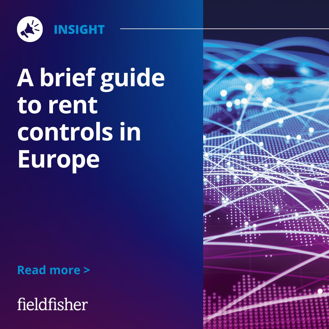 A brief guide to rent controls in Europe | Fieldfisher