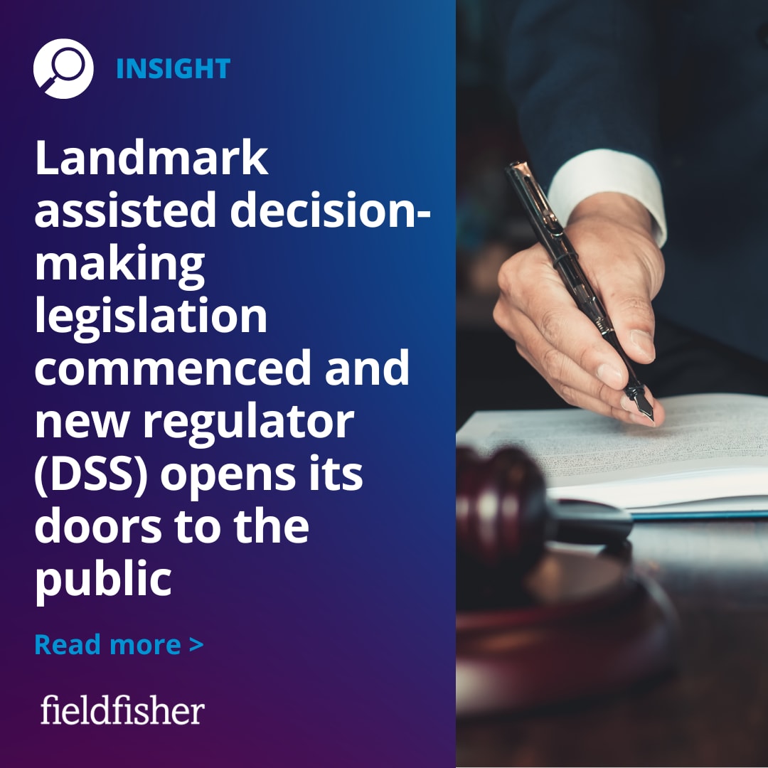 Landmark assisted decision-making legislation commenced and new ...
