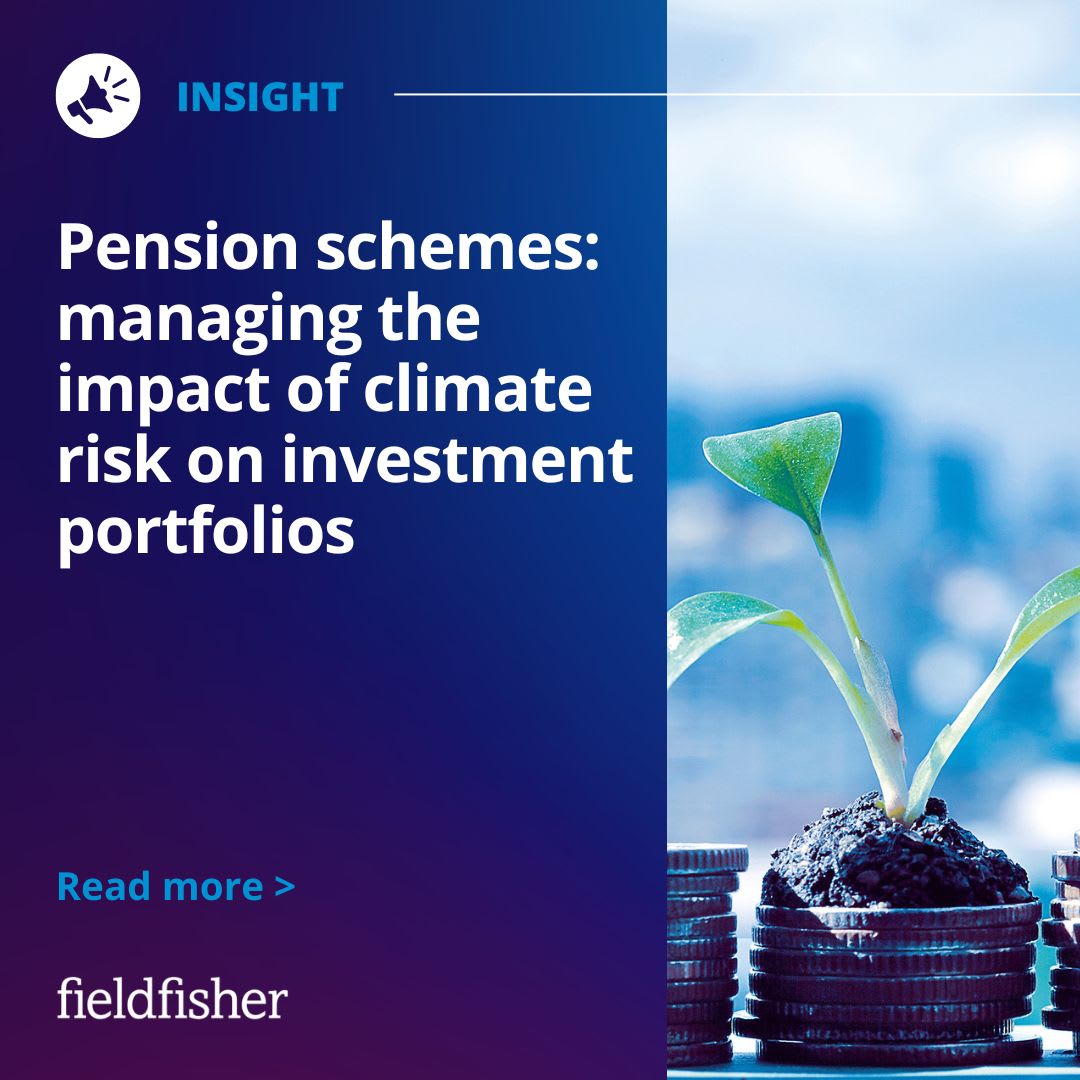 Pension schemes: managing the impact of climate risk on investment ...