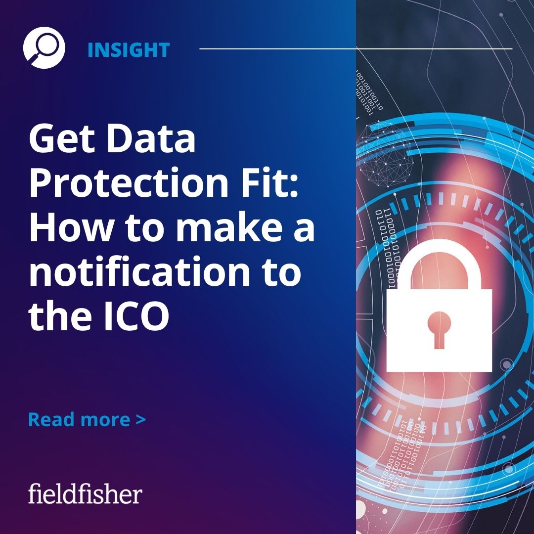 Get Data Protection Fit: How to make a notification to the ICO