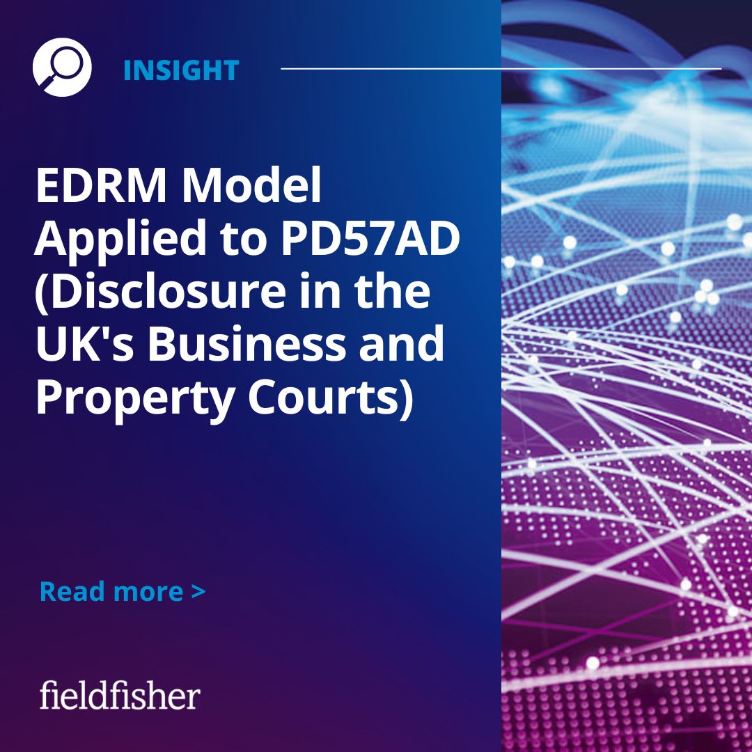 EDRM Model Applied to PD57AD (Disclosure in the UK's Business and ...