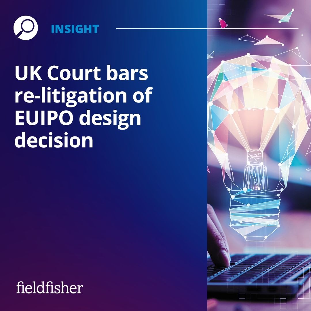 UK Court bars re-litigation of EUIPO design decision