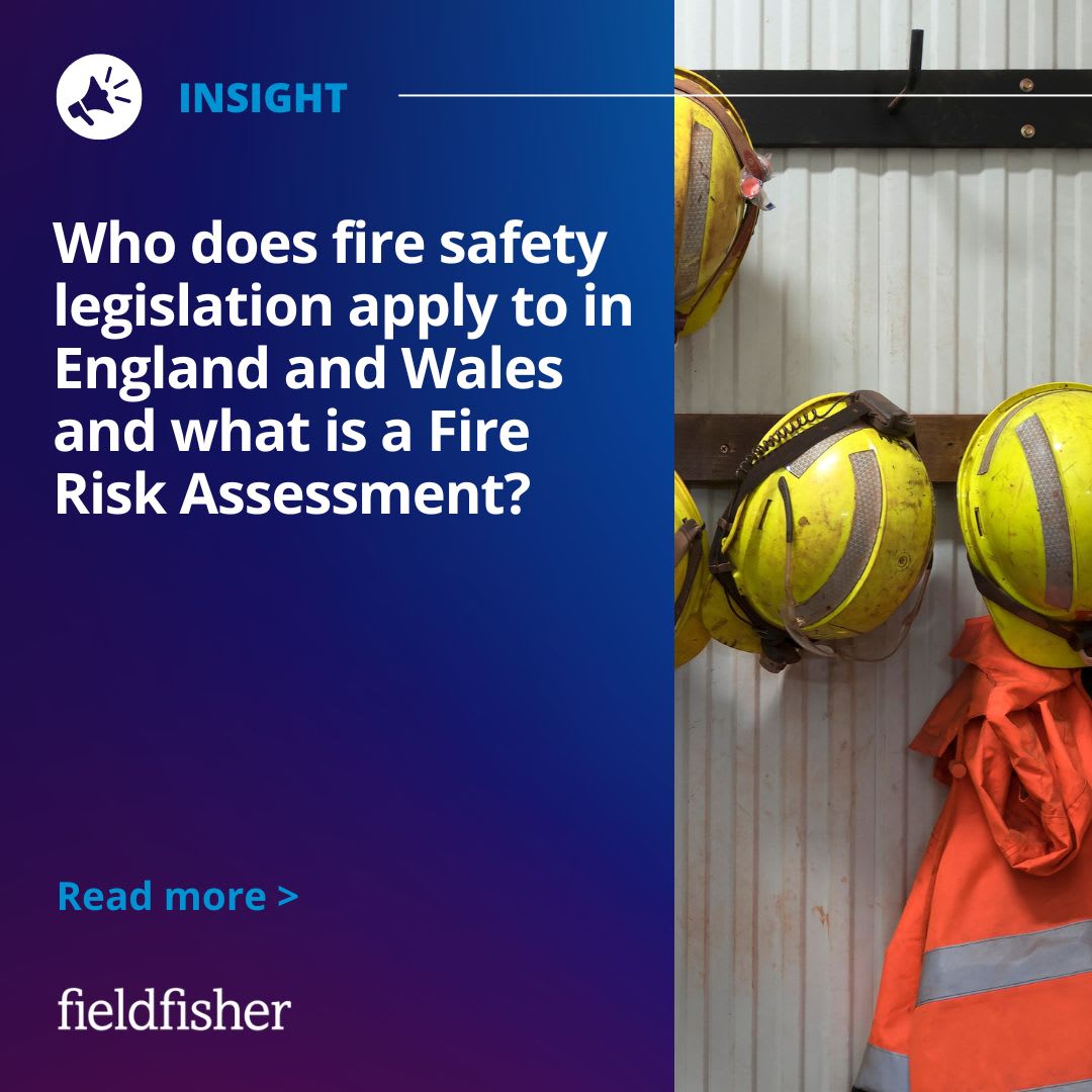 Who does fire safety legislation apply to in England and Wales and what ...