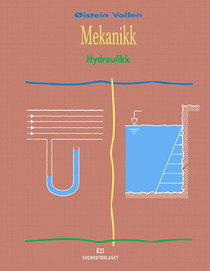 Mekanikk (Hydraulikk) - Fagbokforlaget.no