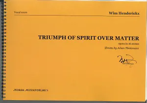Triumph of Spirit over Matter (vocal score) | Notebutikken