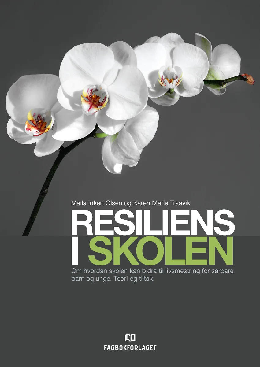Resiliens i skolen | Fagbokforlaget