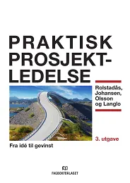 Praktisk prosjektledelse | Fagbokforlaget