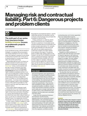Managing risk and contractual liability. Part 6: Dangerous projects and ...