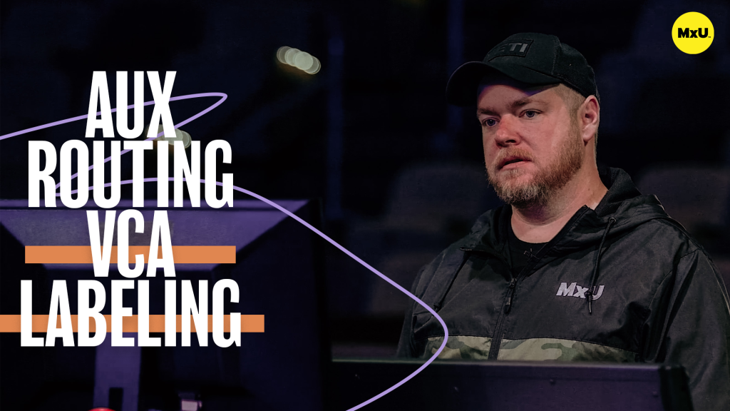 Color Coding Faders and Effect Return Routing - MxU