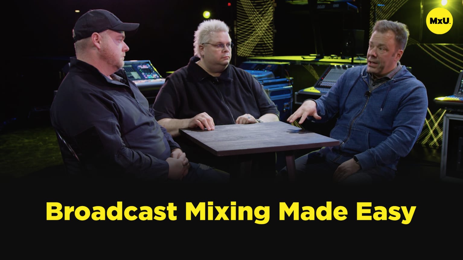 Broadcast Mixing Made Easy - MxU