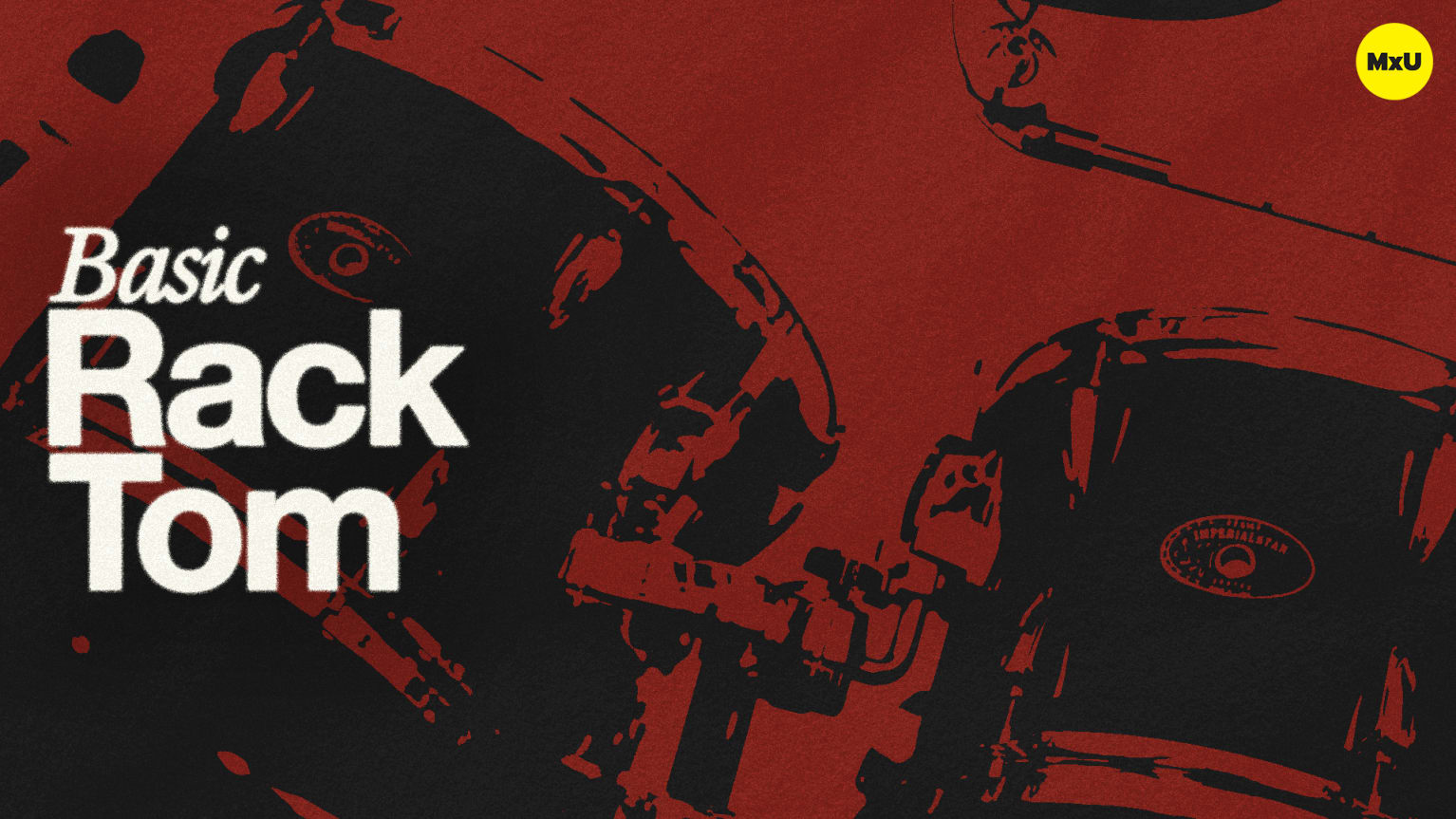 Basic Rack Toms - MxU