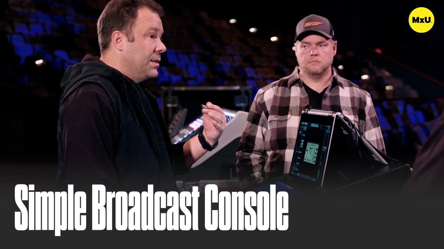 Simple Broadcast Console - MxU