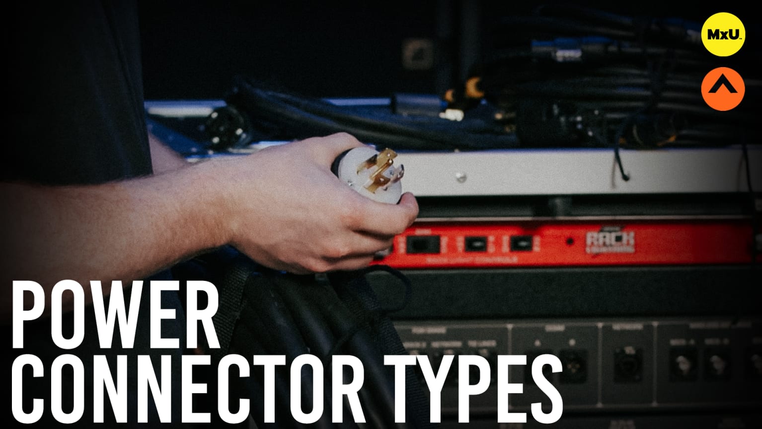 Power Connector Types | Elevation Church - MxU
