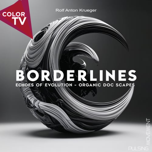 BORDERLINES - Echoes Of Evolution - Organic Doc Scapes -Warner Chappell ...